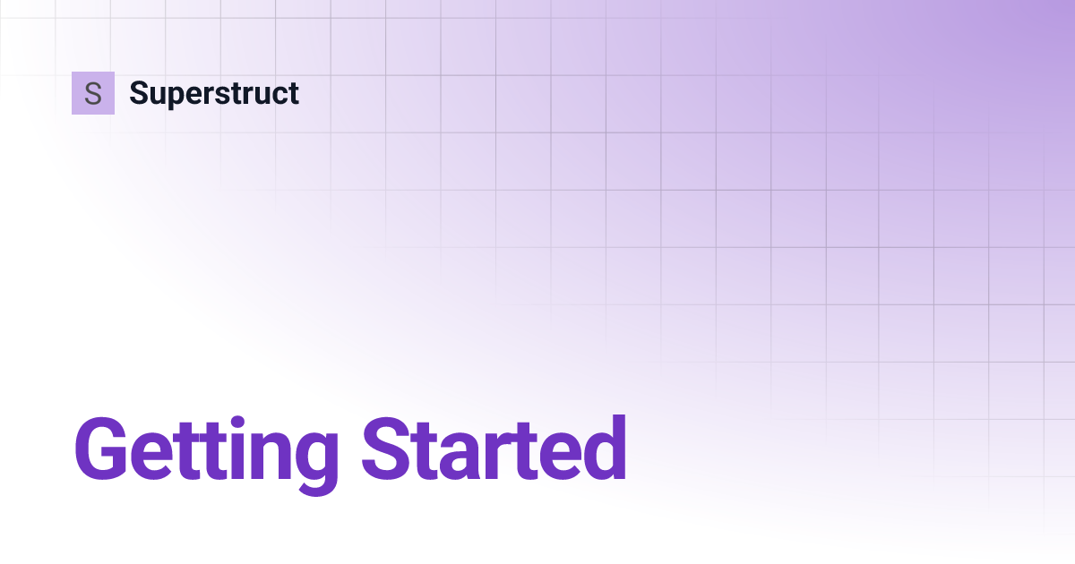 Getting Started | Superstruct